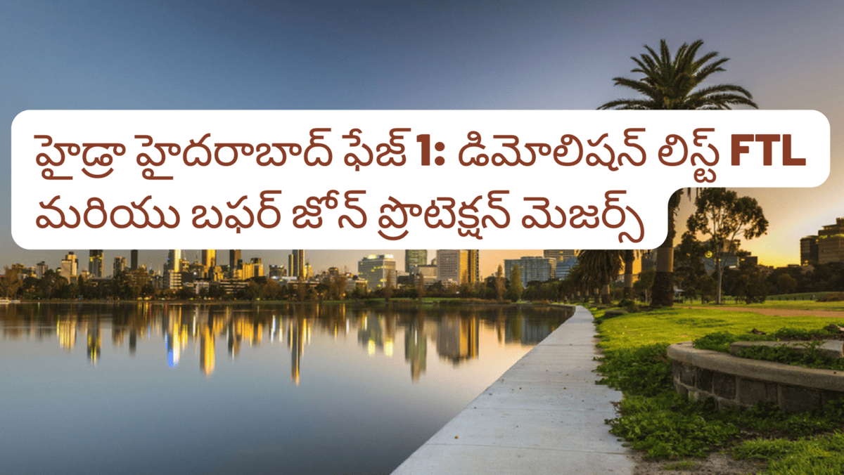 Hydra Hyderabad Phase 1: Demolition List with FTL and Buffer Zone ...